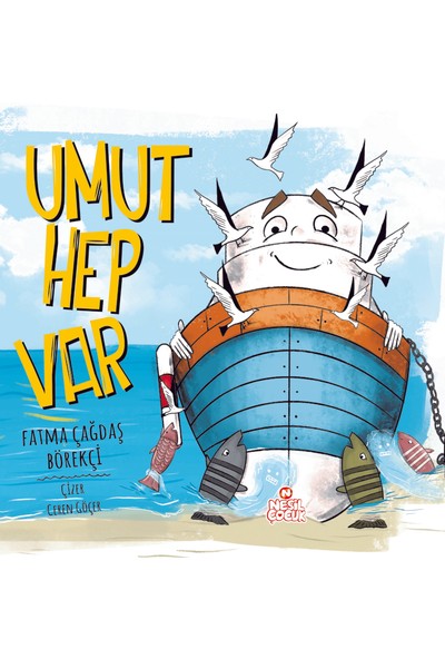 Umut Hep Var - Fatma Çağdaş Börekçi