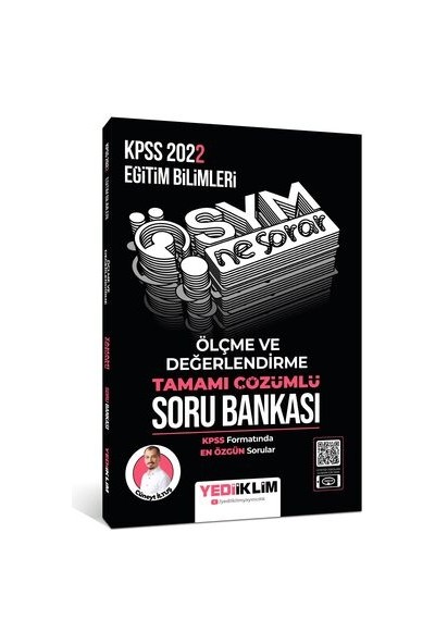 Yediiklim yayınları 2022 KPSS Eğitim Bilimleri ÖSYM Ne Sorar Ölçme ve Değerlendirme Tamamı Çözümlü Soru Bankası Yediiklim yayınları 2022 KPSS Eğitim Bilimleri ÖSYM Ne Sorar Ölçme ve Değerlendirme Tamamı Çözümlü Soru Bankası