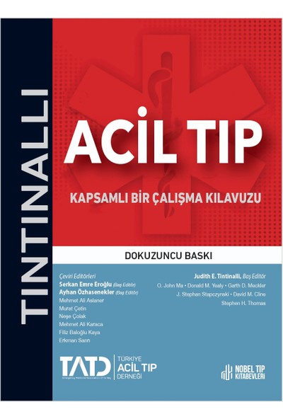 Tintinalli Acil Tıp: Kapsamlı Bir Çalışma Kılavuzu (9. Baskı) - Serkan Emre Eroğlu (Ciltli) Tintinalli Acil Tıp: Kapsamlı Bir Çalışma Kılavuzu (9. Baskı) - Serkan Emre Eroğlu (Ciltli)