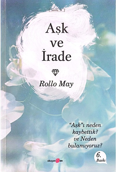 (Ikinci El) Aşk ve Irade - Rollo May