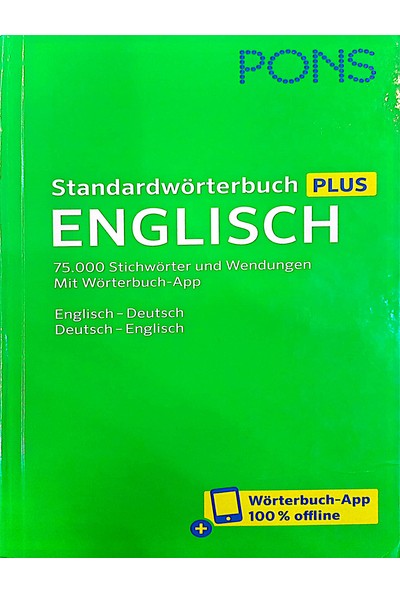 (Ikinci El) Pons Standardwörterbuch Plus Englisch: 75.000 Stichwörter Und Wendungen. Mit Wörterbuch-App. Englisch - Deutsch / Deutsch - Englisch (Ikinci El) Pons Standardwörterbuch Plus Englisch: 75.000 Stichwörter Und Wendungen. Mit Wörterbuch-App. Englisch - Deutsch / Deutsch - Englisch