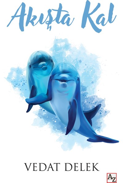 Akışta Kal - Vedat Delek