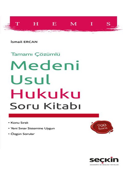 Themis – Medeni Usul Hukuku Soru Kitabı -Ismail Ercan Themis – Medeni Usul Hukuku Soru Kitabı -Ismail Ercan