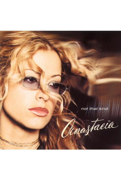 Anastacia – Not That Kind CD