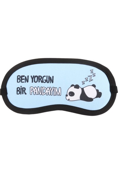Ben Yorgun Bir Pandayım Tasarım Uyku Bandı-Göz Bandı
