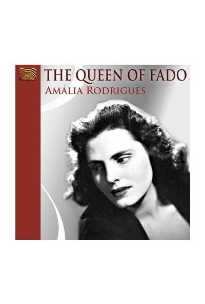 Amália Rodrigues – The Queen Of Fado CD