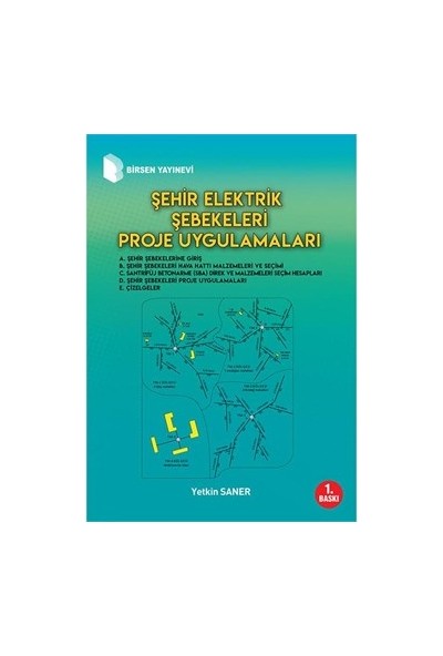Birsen Yayınevi Şehir Elektrik Şebekeleri Proje Uygulamaları