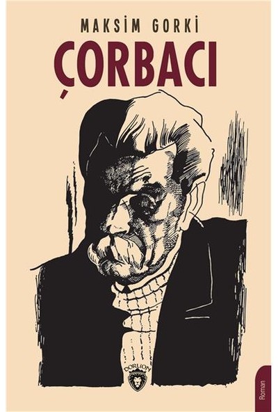 Çorbacı - Maksim Gorki