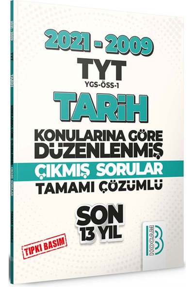 Benim Hocam Yayınları TYT 2009-2021 Tarih Son 13 Yıl Tıpkı Basım Konularına Göre Düzenlenmiş Çıkmış Sorular Benim Hocam Yayınları TYT 2009-2021 Tarih Son 13 Yıl Tıpkı Basım Konularına Göre Düzenlenmiş Çıkmış Sorular
