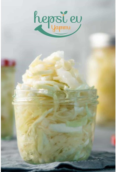 Hepsi Ev Yapımı Fermante Lakto Probiyotikli Beyaz Lahana Turşusu Sauerkraut Hepsi Ev Yapımı Fermante Lakto Probiyotikli Beyaz Lahana Turşusu Sauerkraut