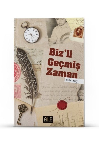 Bizli Geçmiş Zaman - Elife Ateş Bizli Geçmiş Zaman - Elife Ateş