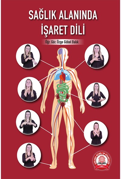 Sağlık Alanında Işaret Dili - Özge Göbel Balık