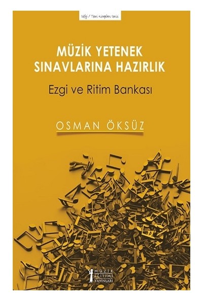Müzik Yetenek Sınavlarına Hazırlık - Osman Öksüzoğlu