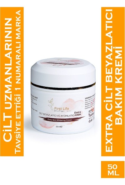 First Life Cosmetic Extra Cilt Beyazlatici ve Aydinlatici Bakim Kremi Extra Cilt Beyazlatici Bakim Kremi First Life Cosmetic Extra Cilt Beyazlatici ve Aydinlatici Bakim Kremi Extra Cilt Beyazlatici Bakim Kremi
