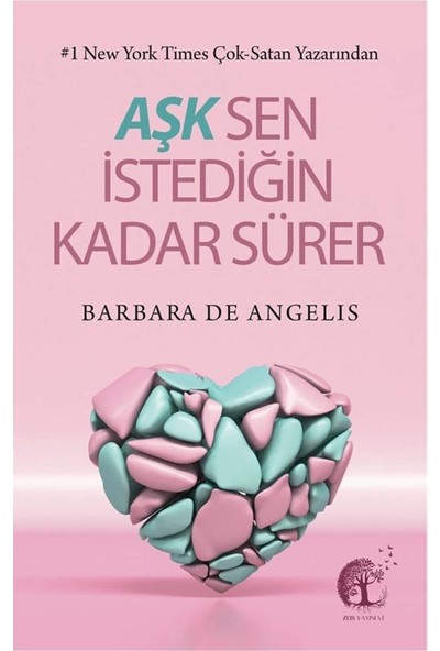 Aşk Sen İstediğin Kadar Sürer - Barbara De Angeli