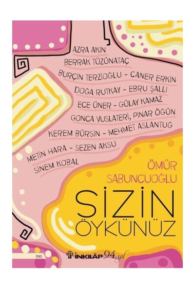 Sizin Öykünüz - Ömür Sabuncuoğlu Sizin Öykünüz - Ömür Sabuncuoğlu