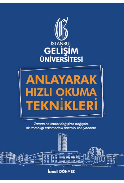 Anlayarak Hızlı Okuma Teknikleri - İsmail Dönmez