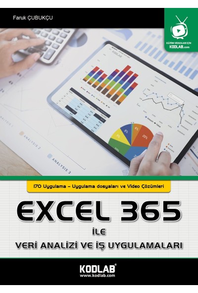 Excel 365 ile Veri Analizi ve İş Uygulamaları
