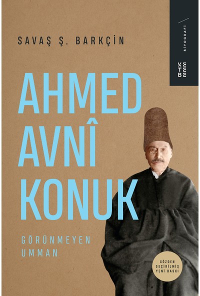 Ahmed Avnî Konuk - Savaş Ş. Barkçin Ahmed Avnî Konuk - Savaş Ş. Barkçin