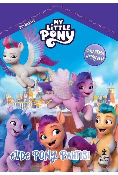 My Lıttle Pony Boyama Evi Evde Pony Partisi My Lıttle Pony Boyama Evi Evde Pony Partisi
