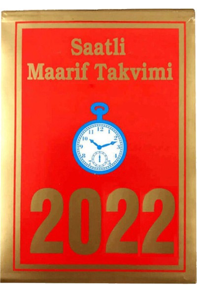 Maarif 2022 Yılı Büyük Boy Saatli Maarif Takvimi Maarif 2022 Yılı Büyük Boy Saatli Maarif Takvimi