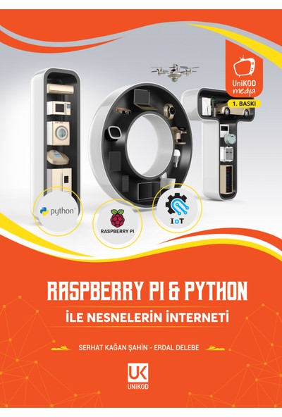 Unikod Raspberry Pi ve Python İle Nesnelerin Interneti Unikod Raspberry Pi ve Python İle Nesnelerin Interneti