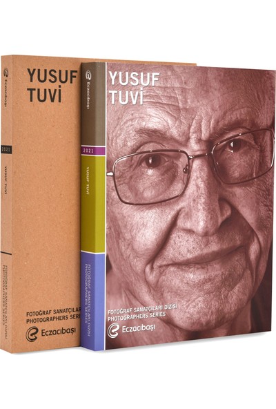 Eczacıbaşı Fotoğraf Sanatçıları Dizisi – 12: Yusuf Tuvi Retrospektifi - Merih Akoğul