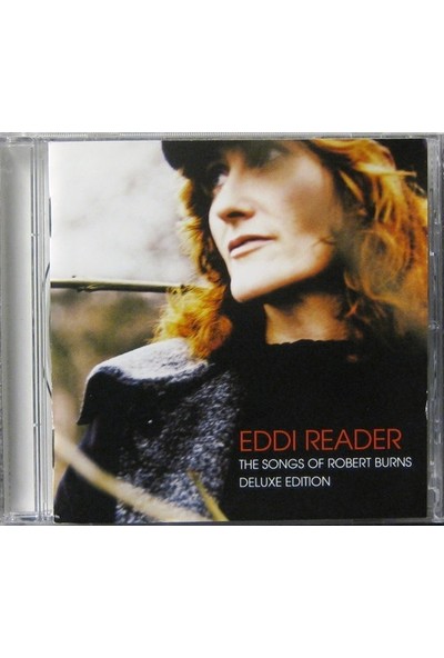 Eddi Reader – The Songs Of Robert Burns CD (Deluxe Edition) Eddi Reader – The Songs Of Robert Burns CD (Deluxe Edition)