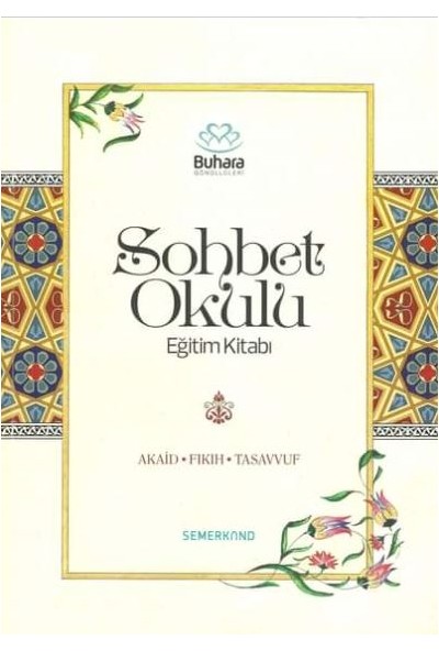 Sohbet Okulu Eğitim Kitabı Sohbet Okulu Eğitim Kitabı