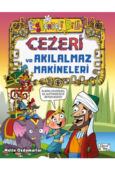 Cezeri ve Akılalmaz Makineleri - Metin Özdamarlar