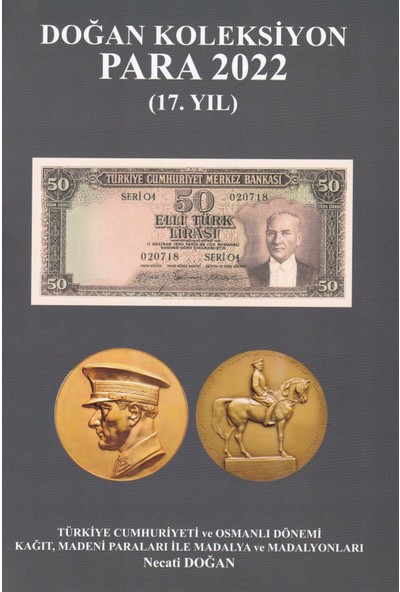 Doğan Koleksiyon Para 2022 Kataloğu - Necati Doğan (Ciltli)