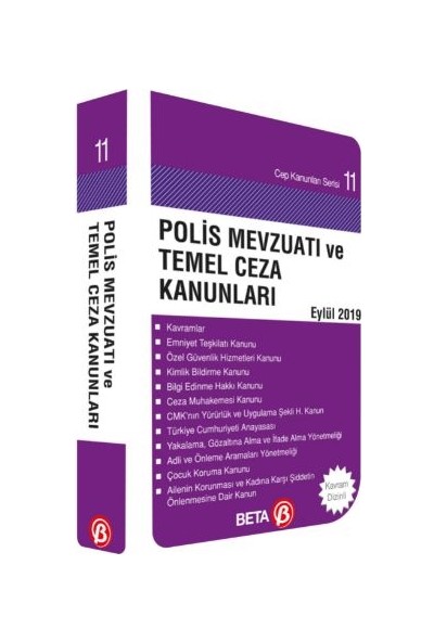 Polis Mevzuatı ve Temel Ceza Kanunları