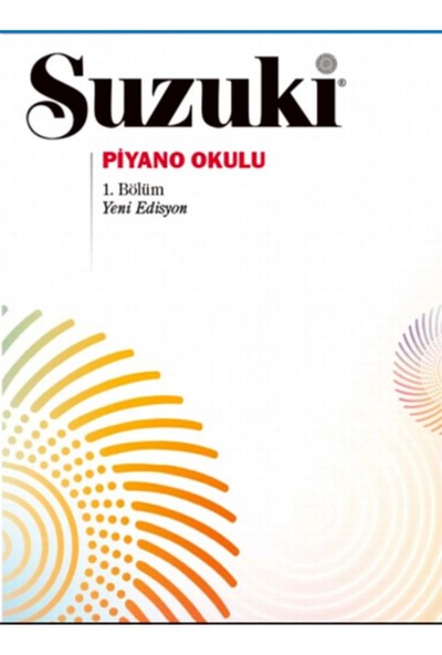 Suzuki Piyano Okulu 1. Bölüm