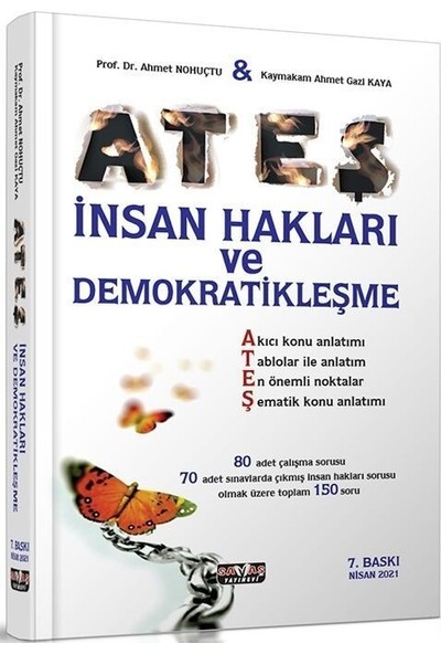 Ateş Insan Hakları ve Demokratikleşme Konu Anlatımlı - Ahmet Nohutçu
