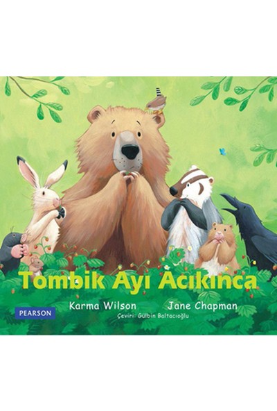 Tombik Ayı Acıkınca - Karma Wilson