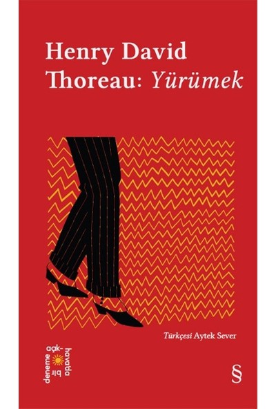 Yürümek - Henry David Thoreau Yürümek - Henry David Thoreau
