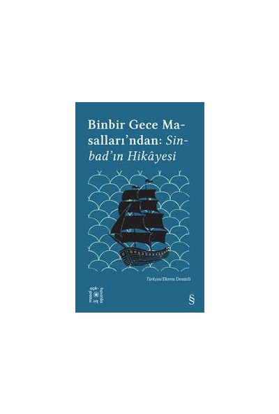 Binbir Gece Masalları - Sinbad’ın Hikâyesi Binbir Gece Masalları - Sinbad’ın Hikâyesi