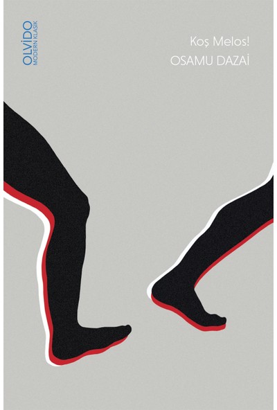 Koş Meloş! - Osamu Dazai