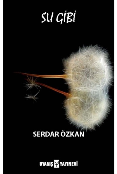 Su Gibi - Serdar Özkan