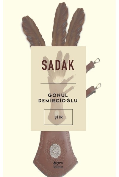 Sadak - Gönül Demircioğlu Sadak - Gönül Demircioğlu