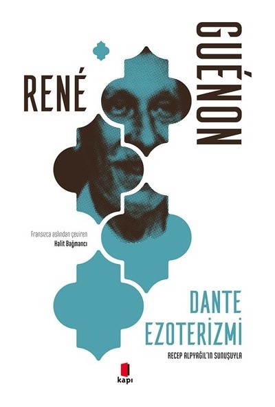 Dante Ezoterizmi - Rene Guenon