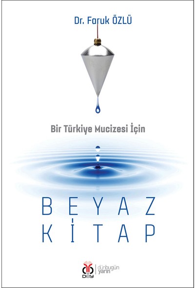 Beyaz Kitap - Faruk Özlü