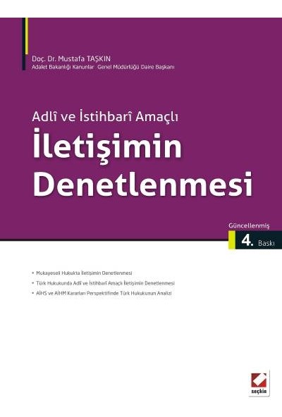 Adli ve Istihbari Amaçlıiletişimin Denetlenmesi - Mustafa Taşkın