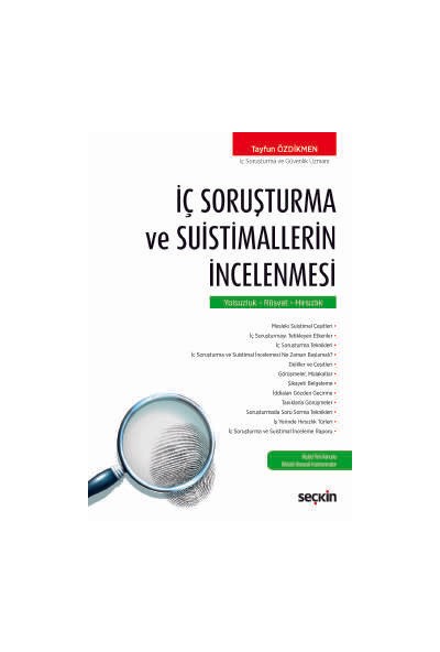 Iç Soruşturma ve Suistimallerin Incelenmesi Yolsuzluk – Rüşvet – Hırsızlık - Ferhat Tayfun Özdikmen Iç Soruşturma ve Suistimallerin Incelenmesi Yolsuzluk – Rüşvet – Hırsızlık - Ferhat Tayfun Özdikmen