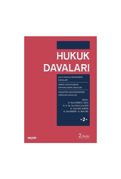 Seçkin Yayıncılık Hukuk Davaları – 2 Sulh Hukuk – Kadastro Mahkemesi Davaları - Mahir Ersin Germeç (Ciltli)