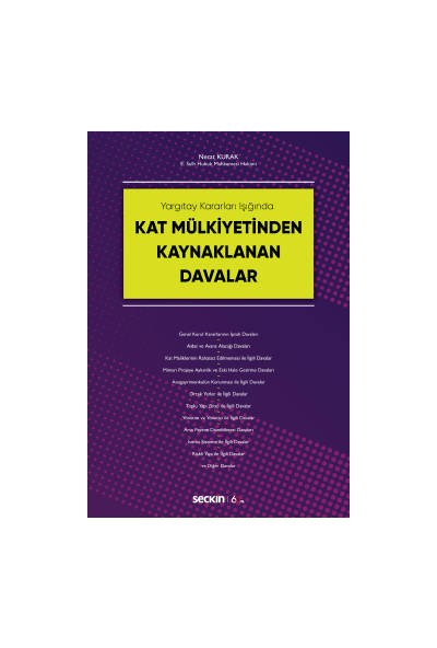 Yargıtay Kararları Işığında Kat Mülkiyetinden Kaynaklanan Davalar - Necat Kurak (Ciltli) Yargıtay Kararları Işığında Kat Mülkiyetinden Kaynaklanan Davalar - Necat Kurak (Ciltli)
