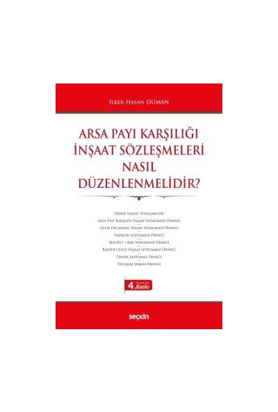 Arsa Payı Karşılığı Inşaat Sözleşmeleri <br />nasıl Düzenlenmelidir? - İlker Hasan Duman - İlker Hasan Duman Arsa Payı Karşılığı Inşaat Sözleşmeleri <br />nasıl Düzenlenmelidir? - İlker Hasan Duman - İlker Hasan Duman