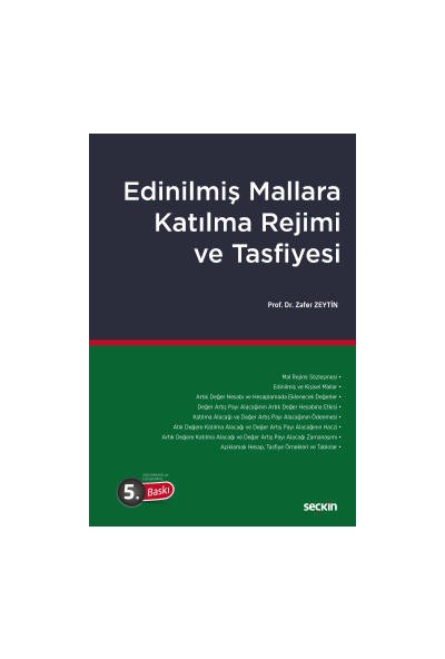 Edinilmiş Mallara Katılma Rejimi ve Tasfiyesi - Zafer Zeytin Edinilmiş Mallara Katılma Rejimi ve Tasfiyesi - Zafer Zeytin