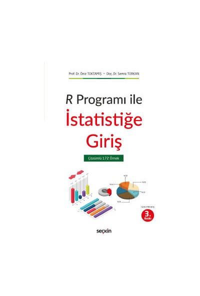 R Programı ile Istatistiğe Giriş - Öniz Toktamış R Programı ile Istatistiğe Giriş - Öniz Toktamış