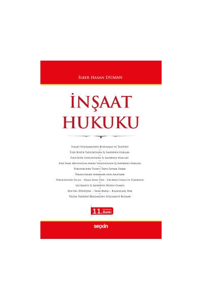 Inşaat Hukuku - İlker Hasan Duman (Ciltli)